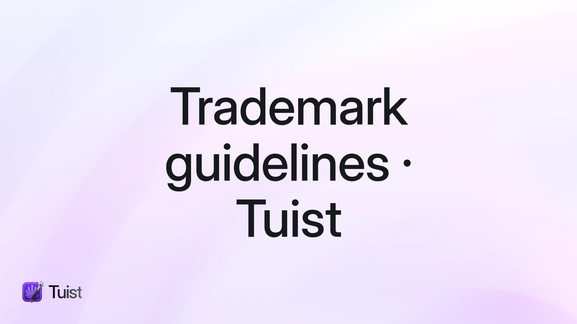 Trademark guidelines · Tuist · Tuist